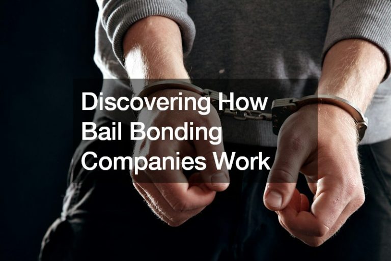 Discovering How Bail Bonding Companies Work - Vander Law
