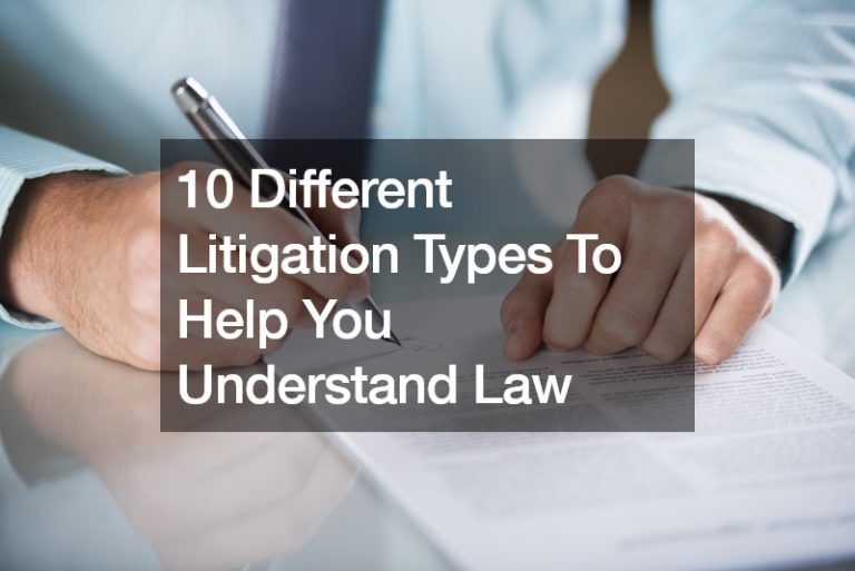 10 Different Litigation Types To Help You Understand Law Vander Law