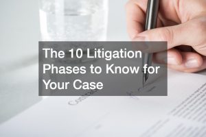 The 10 Litigation Phases to Know for Your Case - Vander Law